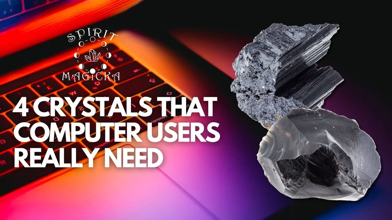 Four Crystals That Computer Users Really Need! - YouTube