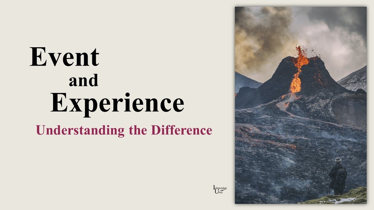 Event and Experience, Understanding the Difference - YouTube