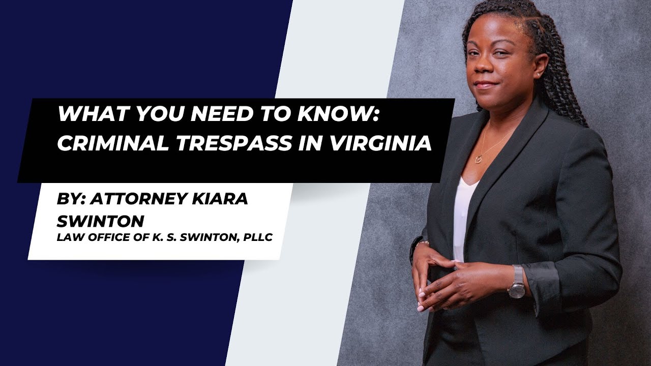 What You Need To Know: Criminal Trespass in Virginia - YouTube
