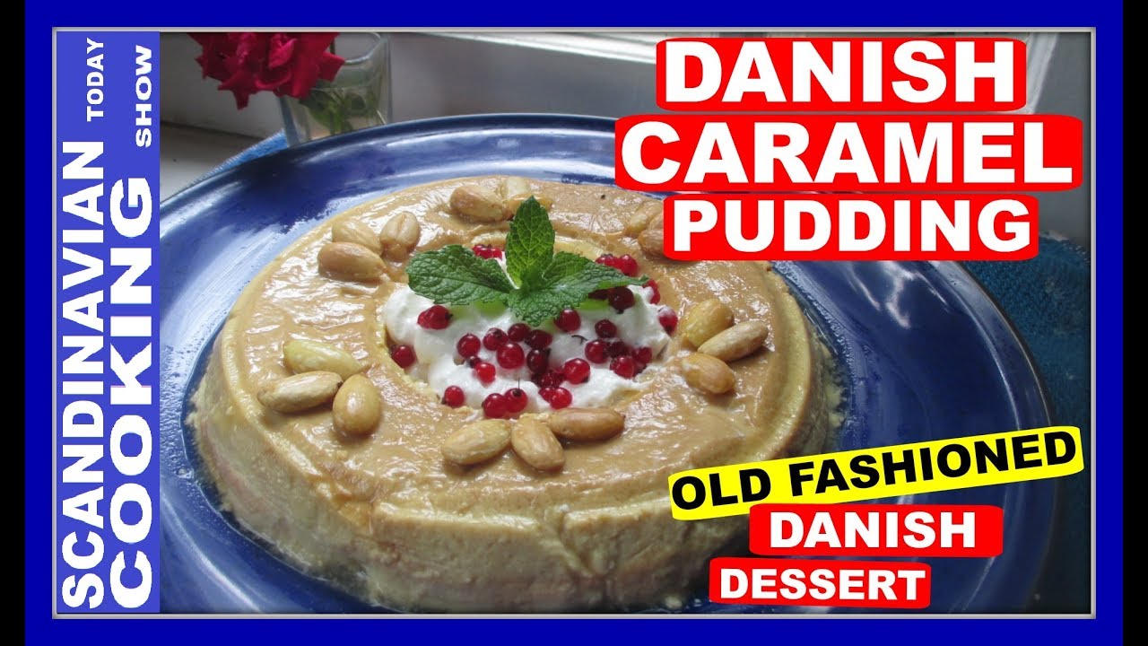 How to Make Danish Caramel Pudding - Karamelbudding - YouTube