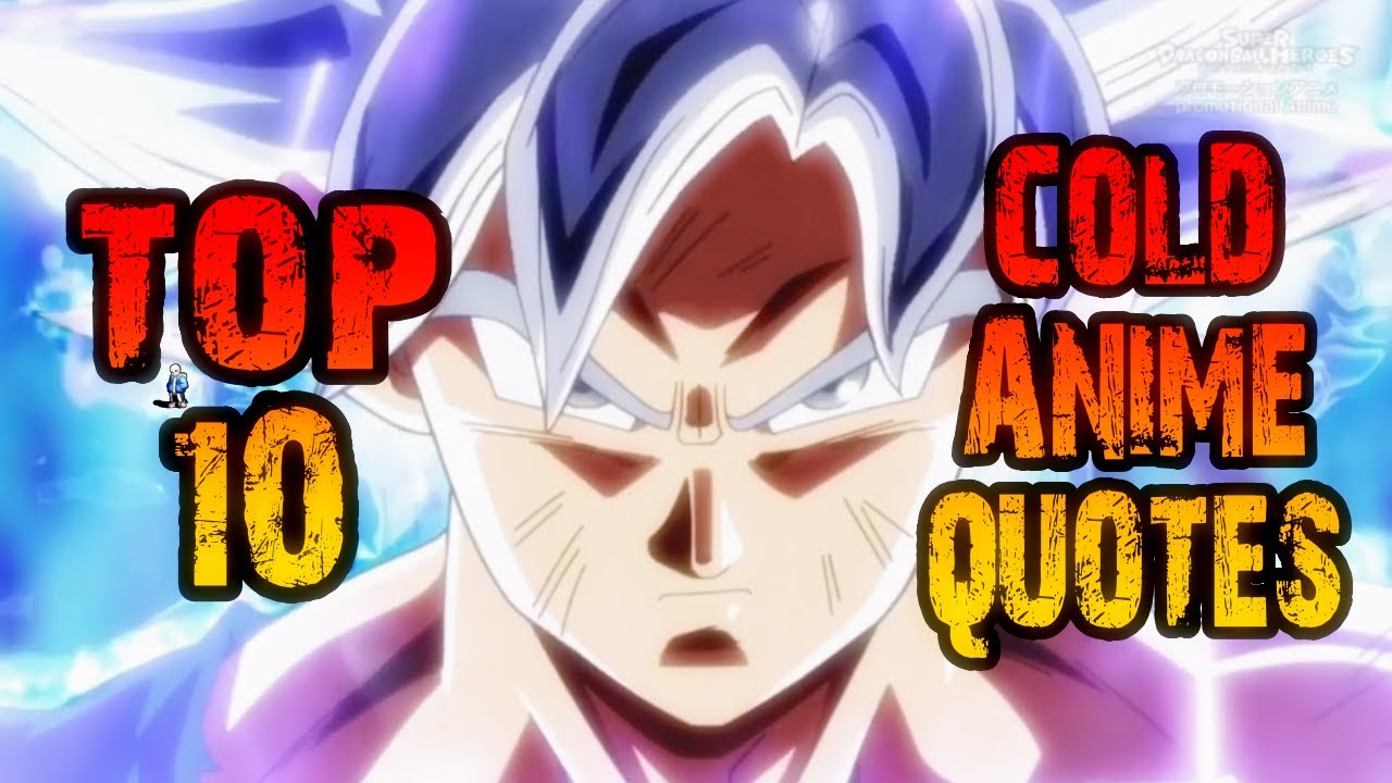 TOP 10 COLDEST ANIME QUOTES - YouTube