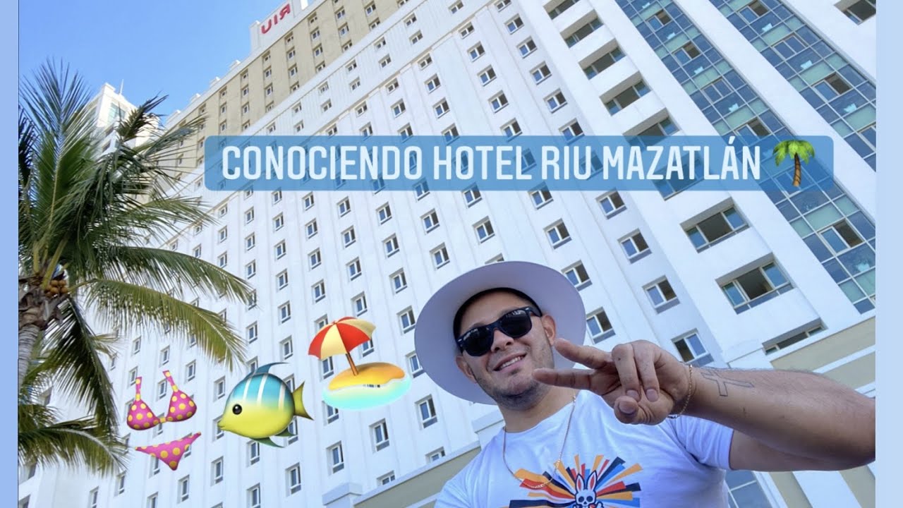 HOTEL RIU MAZATLÁN TIENES QUE CONOCERLO 😱 🏝 - YouTube