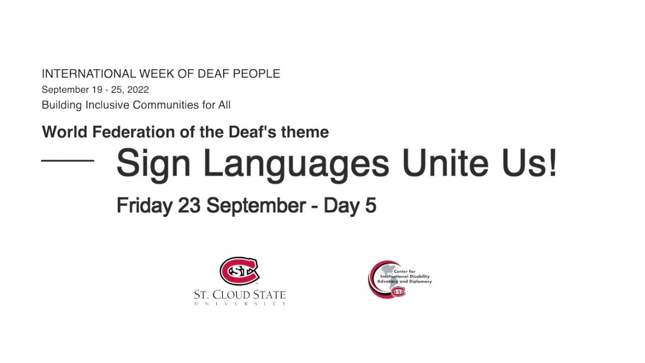 Honoring International Week of the Deaf: Day 5 - Sign Languages Unite ...