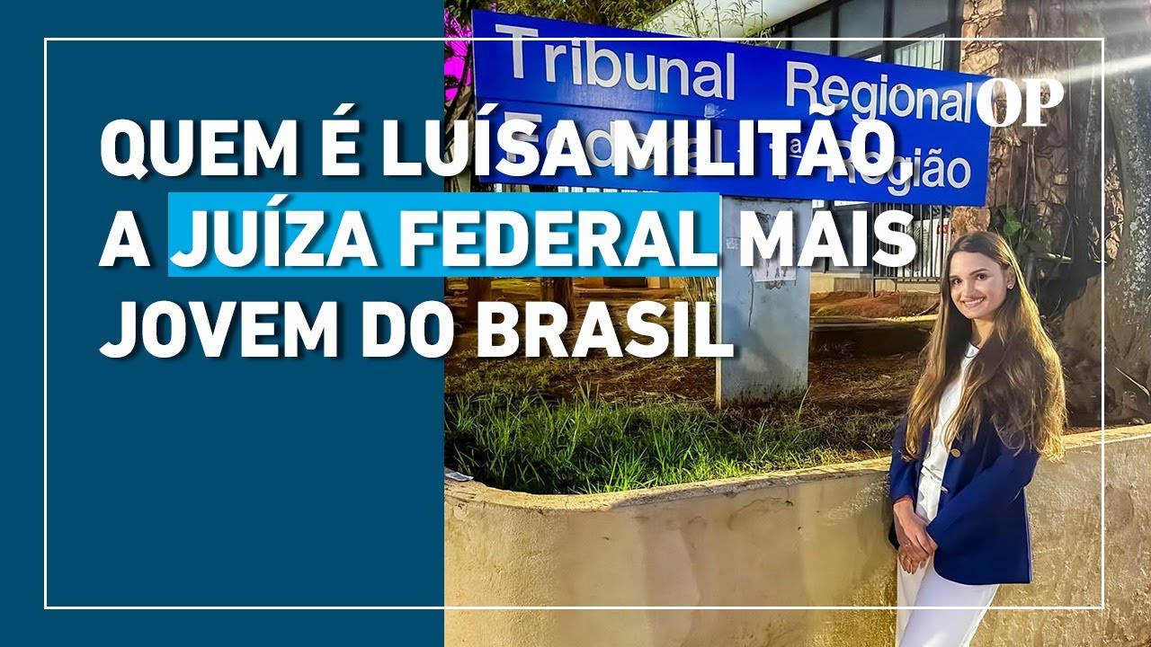Saiba como Luísa Militão tornou-se a juíza mais jovem do Brasil, aos 25 anos - YouTube