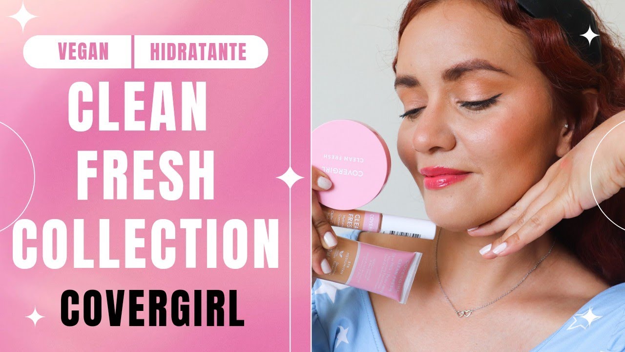 100% Vegana💚Clean Fresh collection de Cover Girl🤩 - YouTube