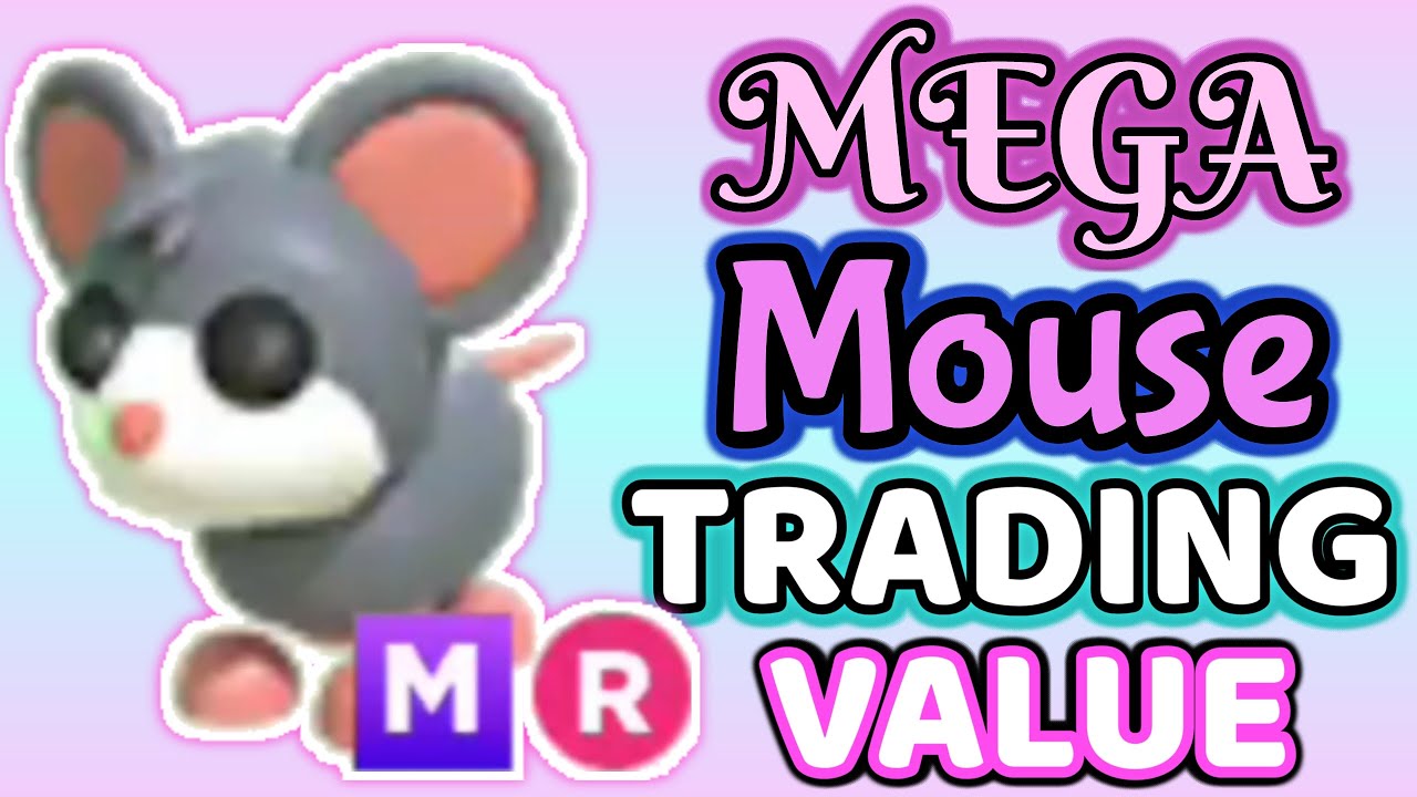 Mega Mouse Trading Value in Adopt Me 2024 - YouTube