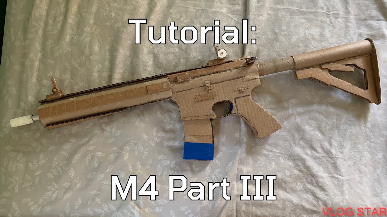 How to make: Cardboard M4 - Part III (Upper Receiver and Handguard ...