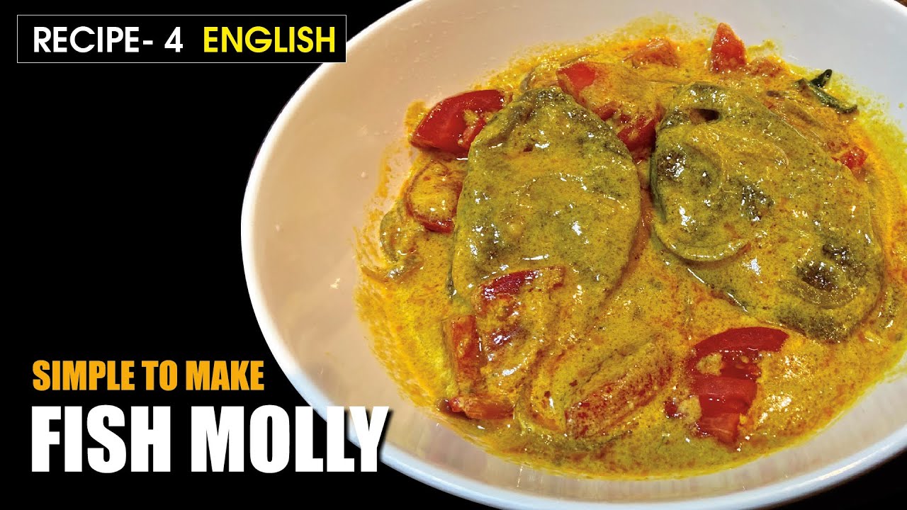 Fried Fish Molee with Coconut Milk | A simple way to cook Kerala Style ...