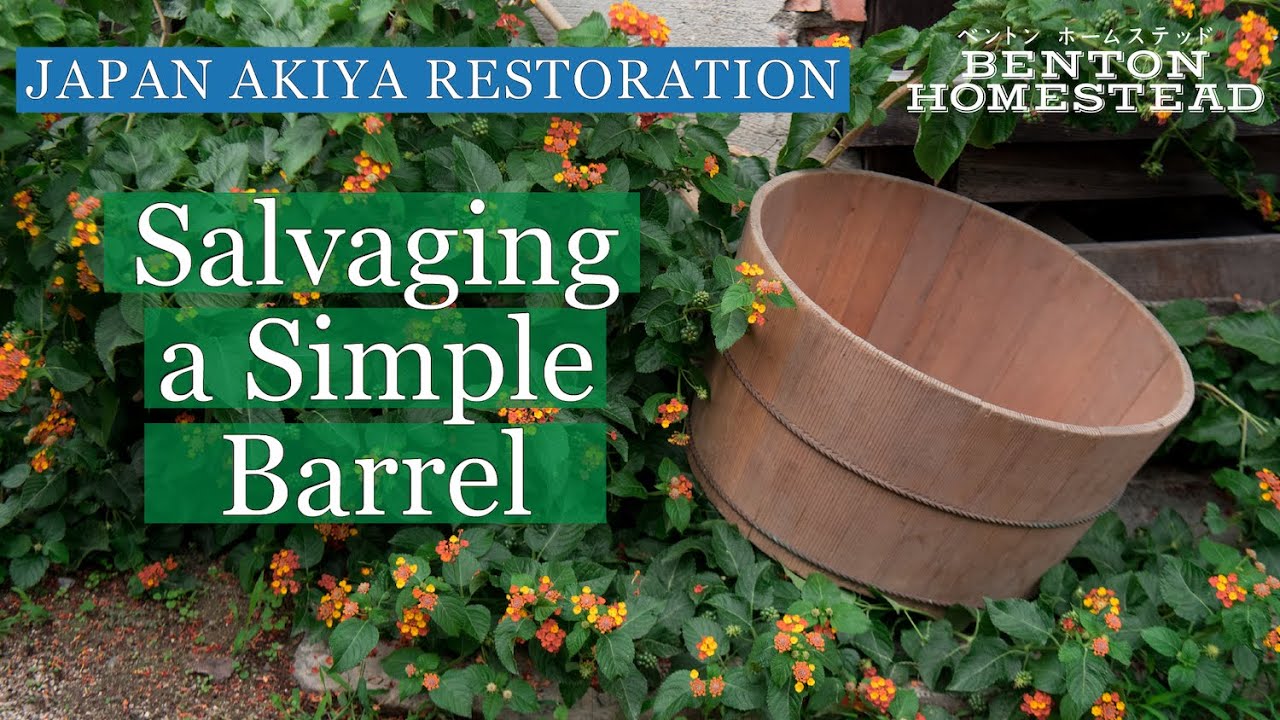 Salvaging a Simple Barrel » Japan Akiya Restoration » Ōmishima, Imabari ...