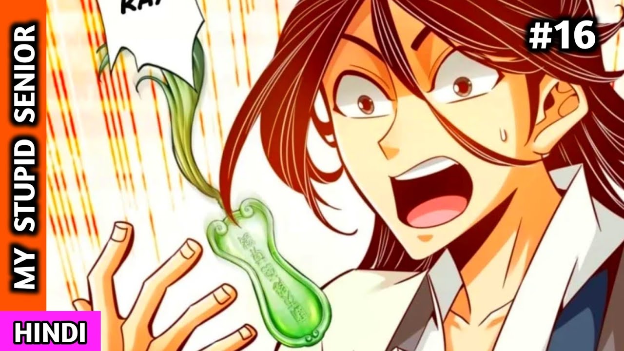 My Senior Is Too Stupid (2024) Episode 16 || Explained in Hindi - YouTube