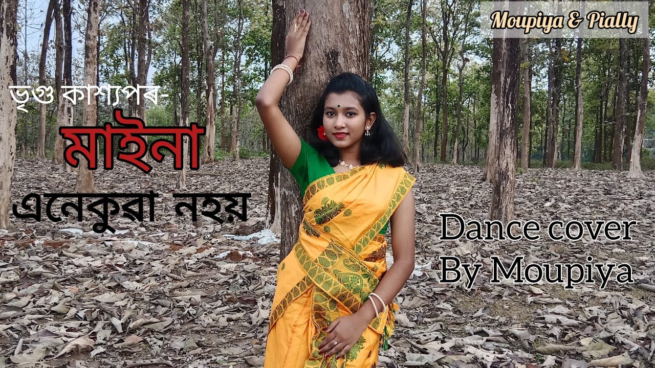 Maina Enekuwa Nohoi|| Vreegu Kashyap|| Dance cover by Moupiya|| Moupiya & Pially - YouTube