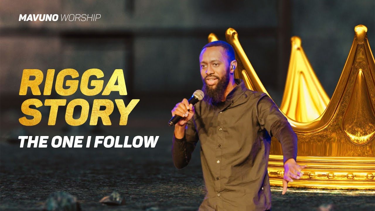 Rigga - The Story Of The One I Follow - YouTube