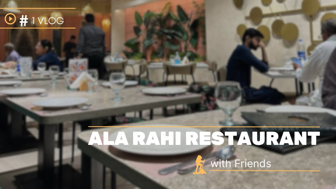 ALA RAHI Restaurant with Friends | Humorlicious - YouTube