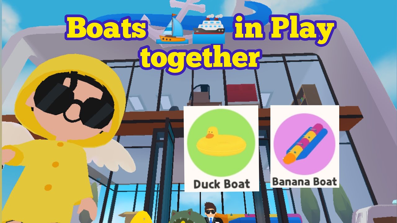 How To Get Boat in Play Together game |Boats in Play together/ Duck ...