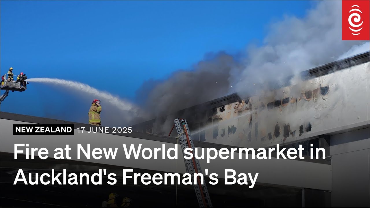 Fire at New World supermarket in Auckland's Freeman's Bay | RNZ - YouTube