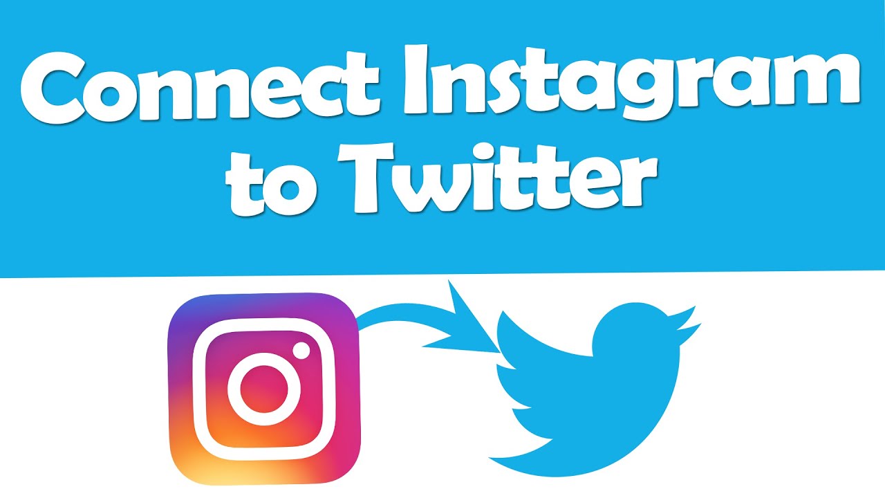 How to Connect Instagram to Twitter - YouTube