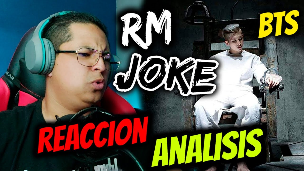 BTS Rap Monster (RM) - Joke Reaccion y Analisis por PRIMERA VEZ - YouTube