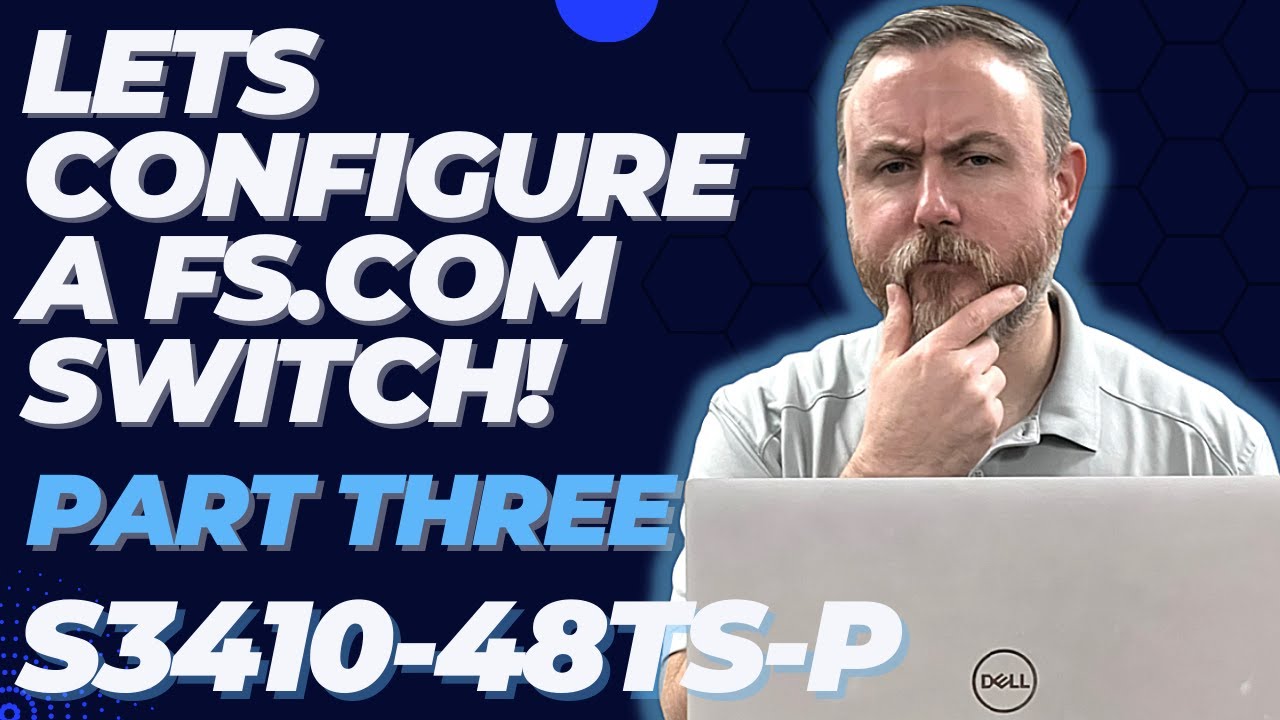 Let’s Configure A FS.COM Switch! (Access Control Lists) - YouTube