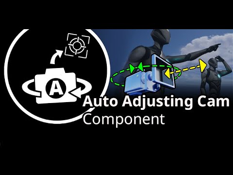 Auto Adjusting Camera Component - YouTube