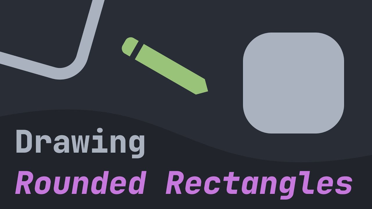 Suffering because of Rounded Rectangles - YouTube