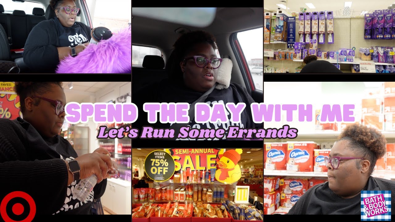 Spend The Day With Me|Let's Run Some Errands|Bath & Body Works SAS ...