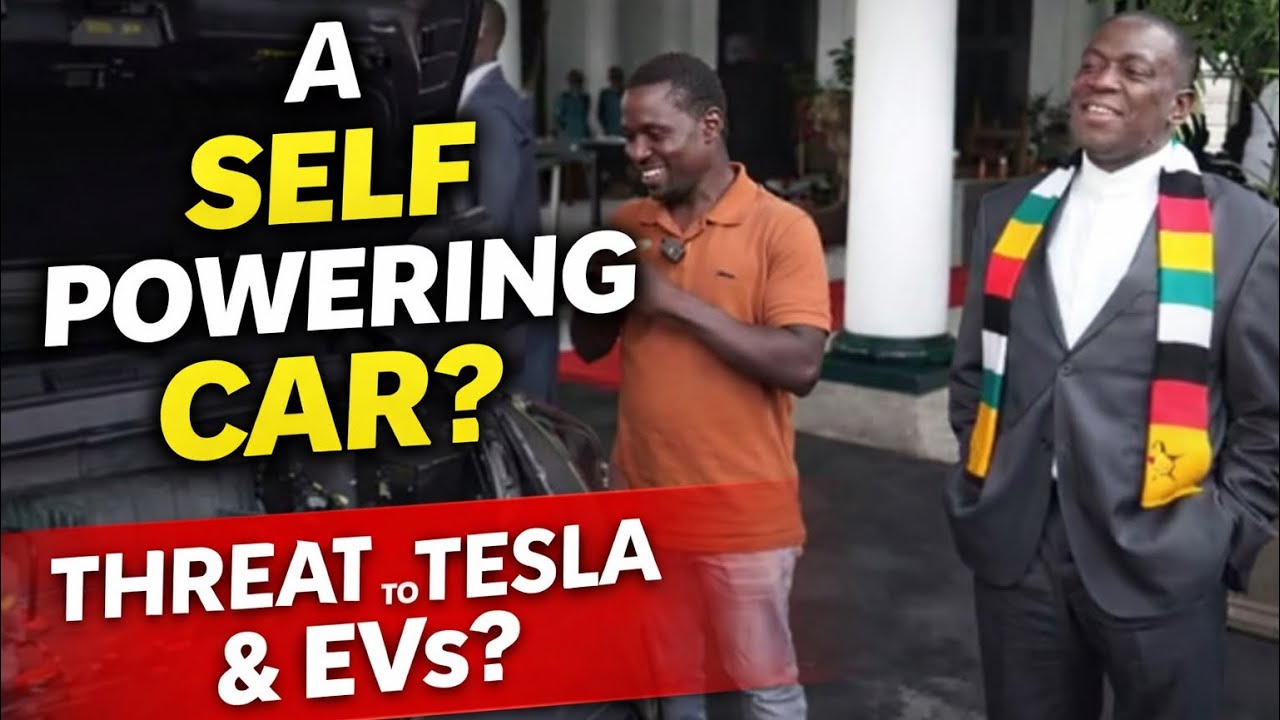 A Zimbabwean Inventor Claims a Self Powering Car and Says It Threatens ...