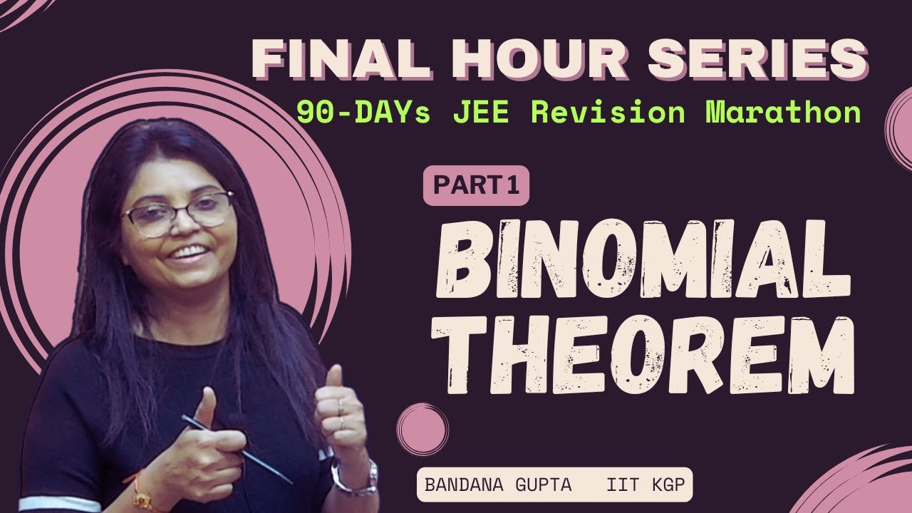 JEE Mains & Advanced: Last Minute Binomial Theorem Review for JEE 🎯💯# ...