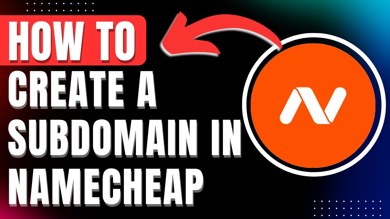 How to Create a Subdomain in Namecheap Domain 2025 Easily - YouTube