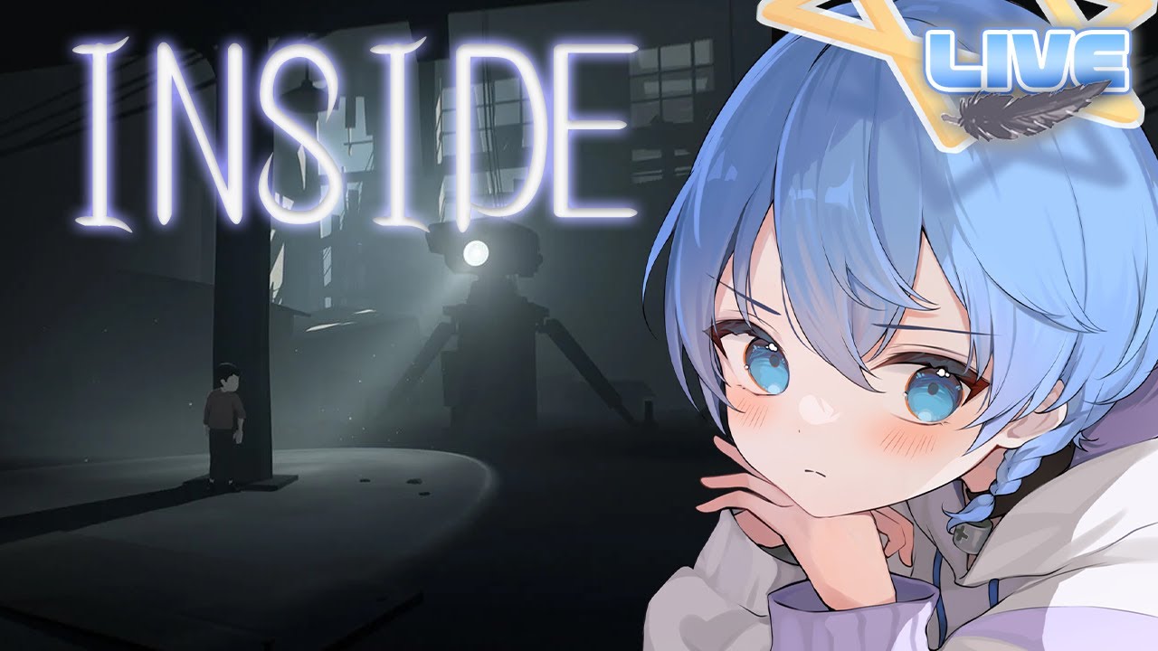 【インサイド】不気味な世界観の名作アクションパズル #vtuber 【INSIDE】 ☀ LIVE＃01 - YouTube
