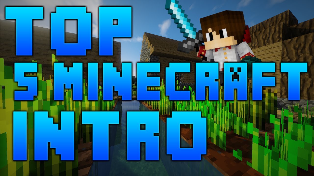 TOP 5 INTROS DE MINECRAFT - YouTube