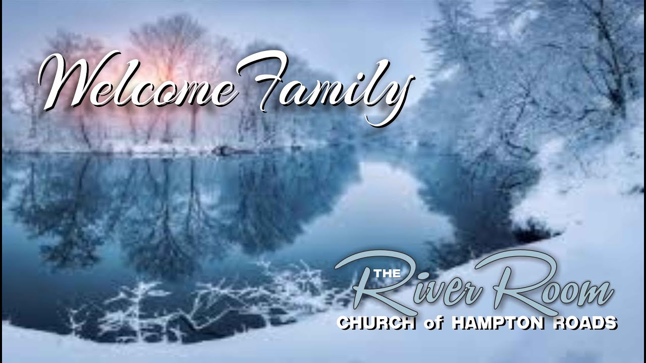 Praise Playlist for Sunday, February 23rd at the River Room Church ...
