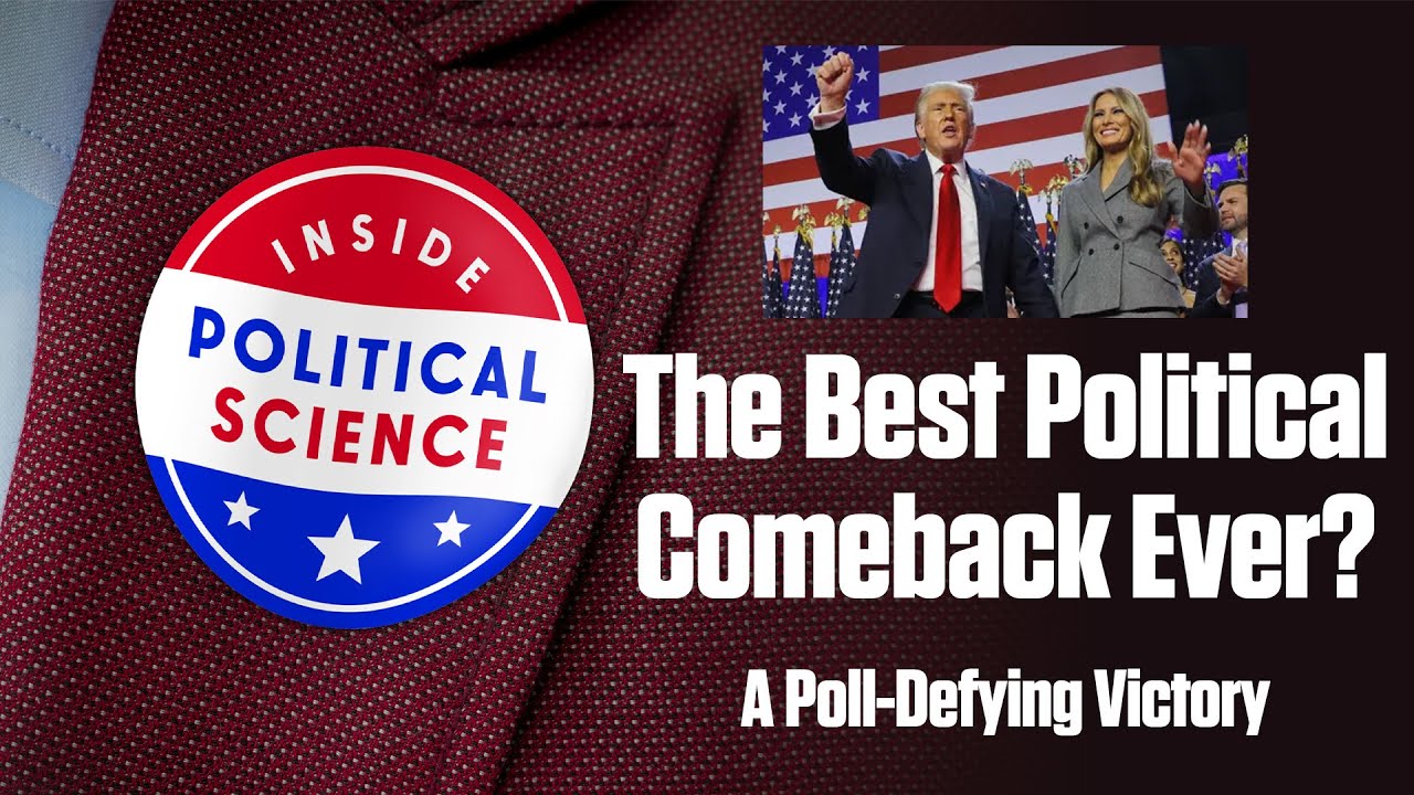 The Best Political Comeback Ever? A Poll-Defying Victory - Inside ...