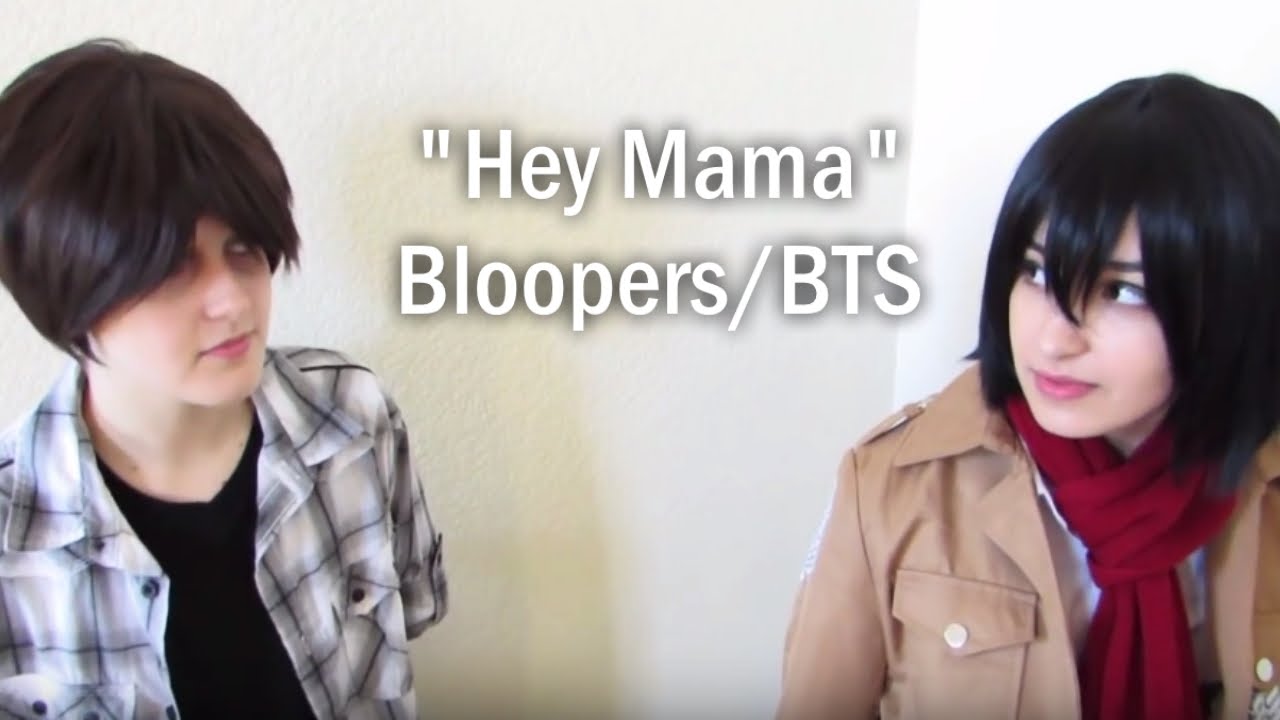 "Hey Mama" [Bloopers/BTS] - YouTube