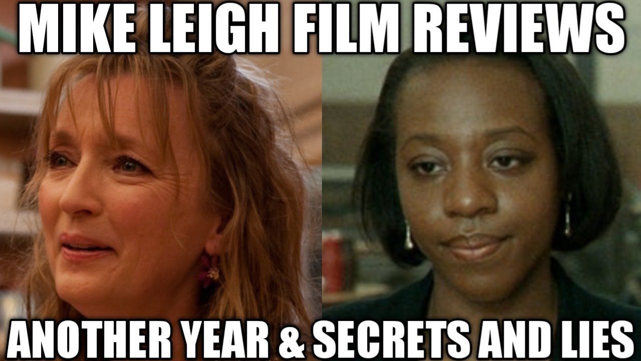 Mike Leigh Films - ANOTHER YEAR & SECRETS AND LIES (Movie Reviews ...