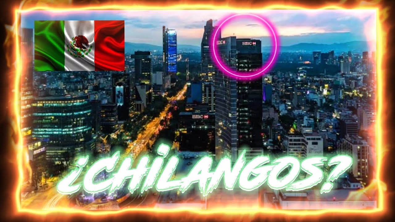 ¿𝚀𝚄É 𝚂𝙸𝙶𝙽𝙸𝙵𝙸𝙲𝙰 "𝙲𝚑𝚒𝚕𝚊𝚗𝚐𝚘"? 🤬🧐🇲🇽 - YouTube