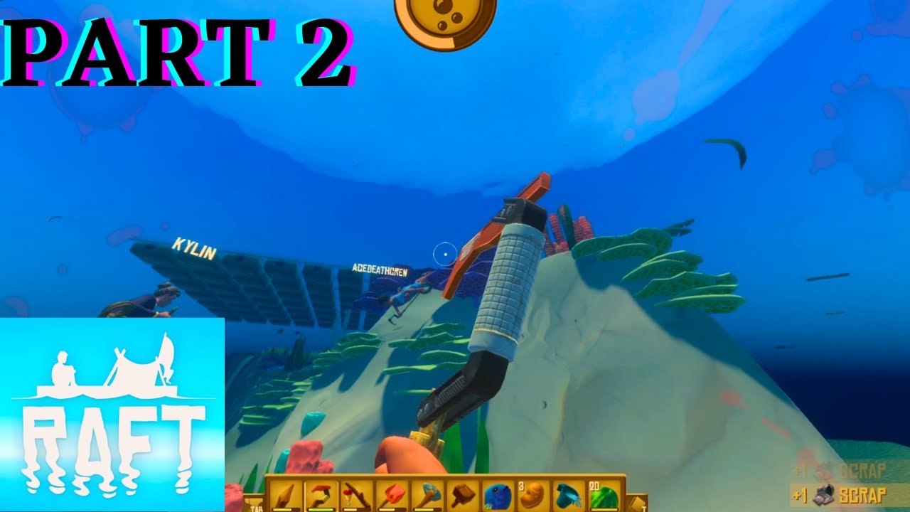 GATHERING SUPPLIES TO SURVIVE - RAFT WALKTHROUGH PART 2 - YouTube