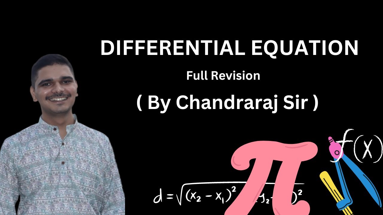 Differential Equations Full Revision By Chandraraj Sir # ...