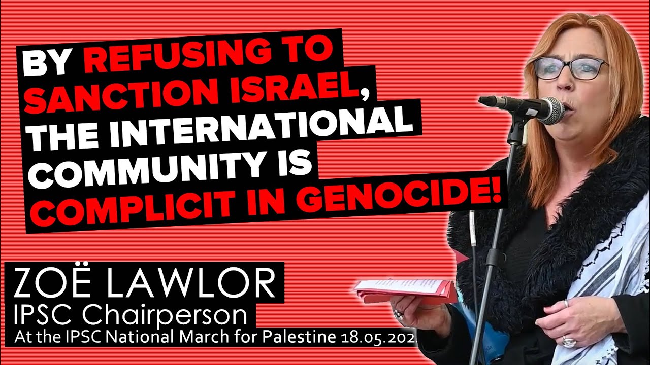 International Complicity in Genocide: Zoë Lawlor @ National Demo for ...