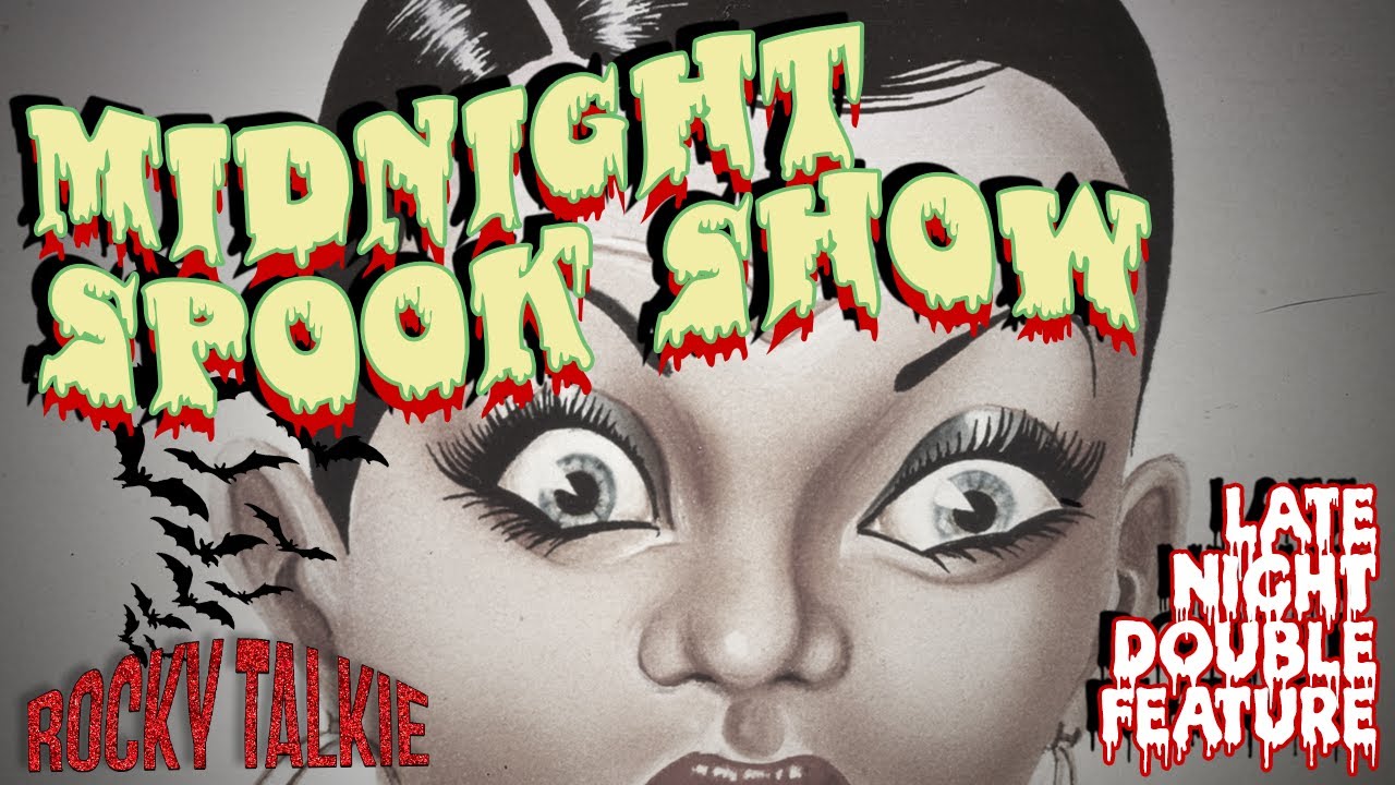 Rocky Talkie Podcast - Episode 63 - Midnight Spook Show - YouTube