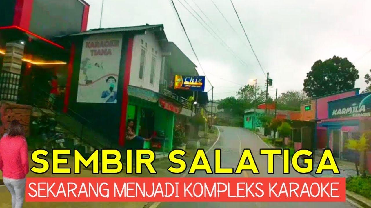 komplek karaoke sembir Salatiga. - YouTube