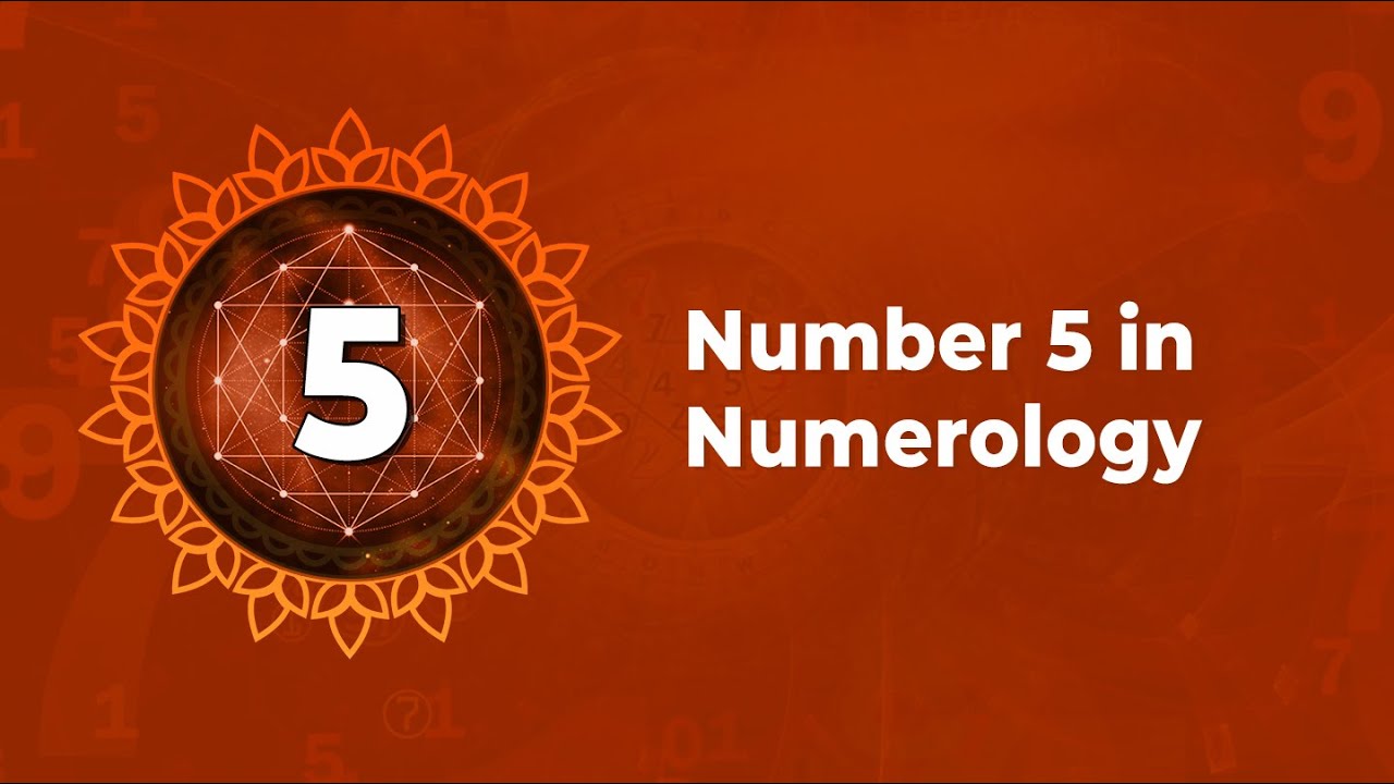 Number 5 In Numerology Characteristics Of Number 5 In Numerology