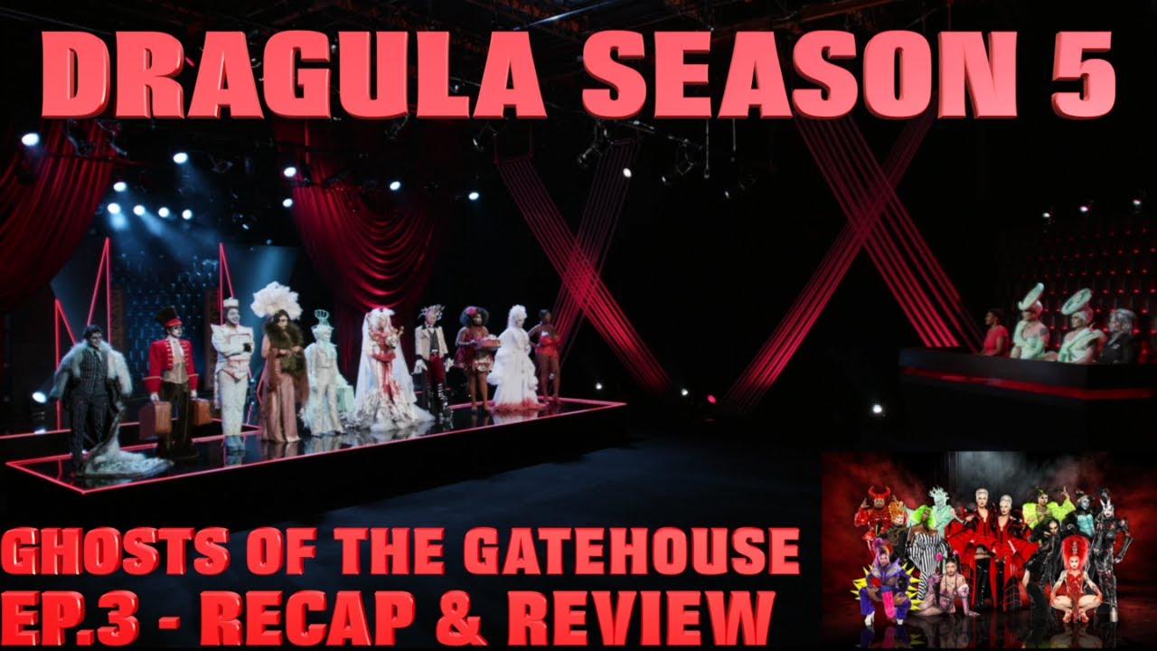 Dragula Season 5, Ep.3 Ghosts of the Gatehouse - Review - YouTube
