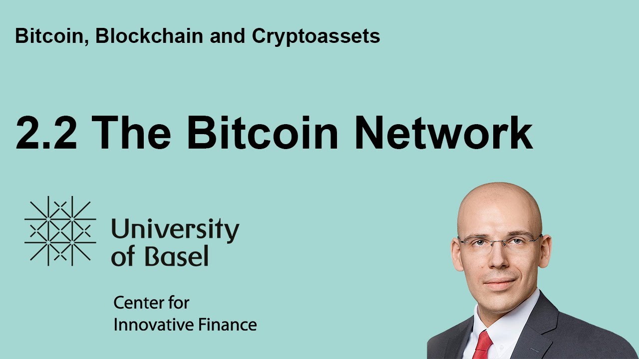 Bitcoin Network - Bitcoin, Blockchain and Cryptoassets - YouTube