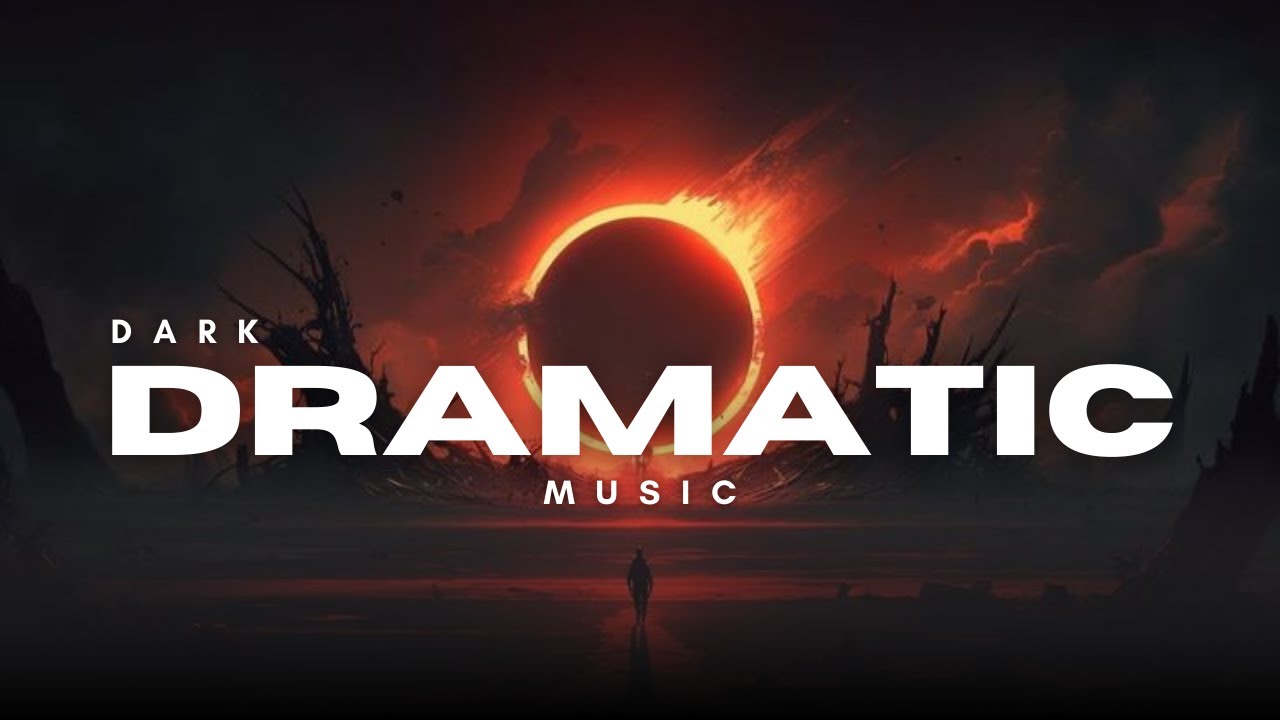 Dark Dramatic Music | Powerful Cinematic Soundtrack - YouTube