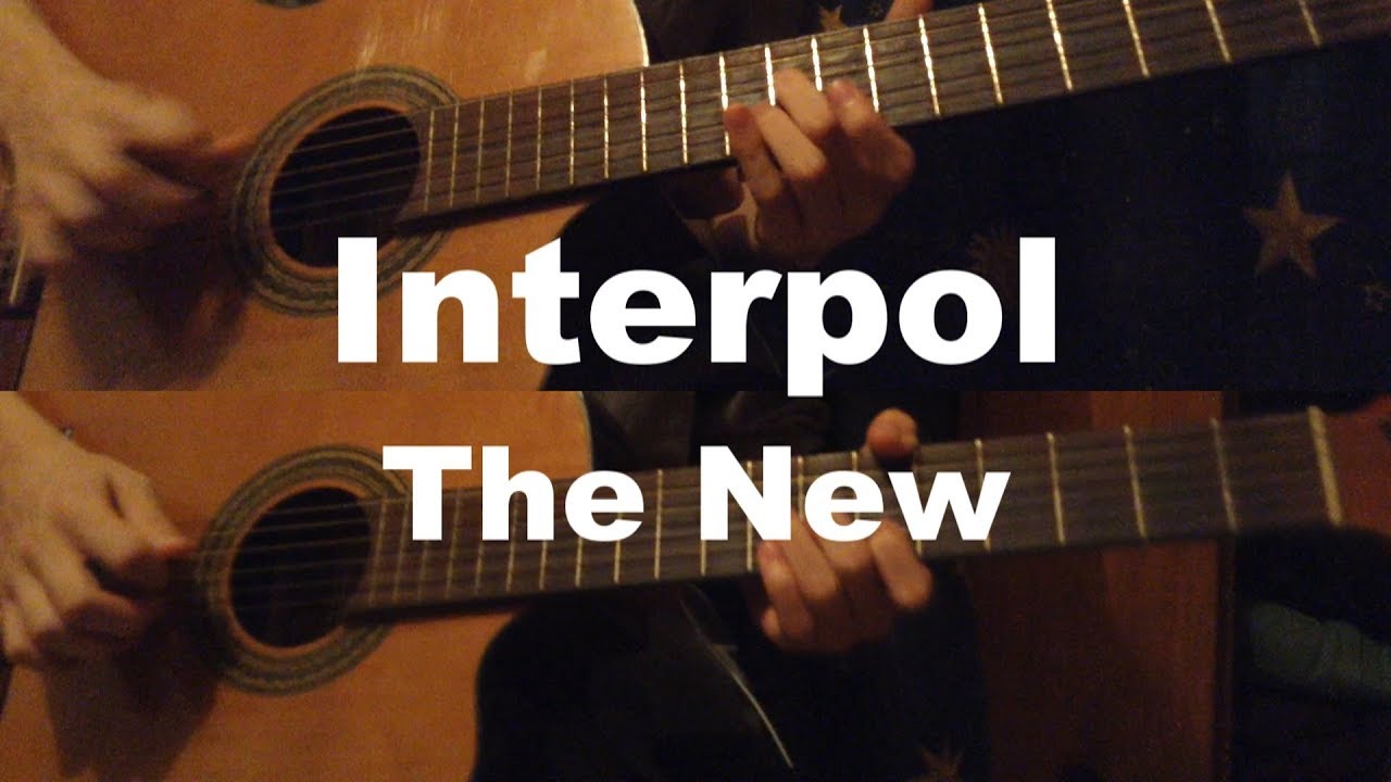 Interpol - The New (Acoustic Cover) - YouTube