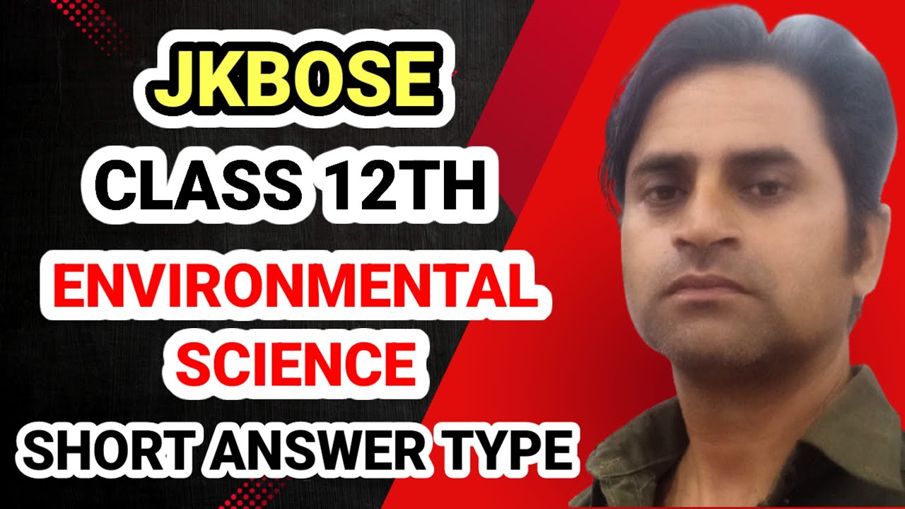 jkbose class 12th environmental science short answer questions 💯 ...