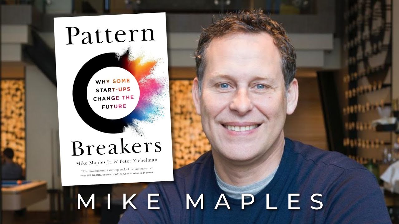 How Revolutionary Start-ups Change the Future. With Mike Maples (Partner at Floodgate) - YouTube