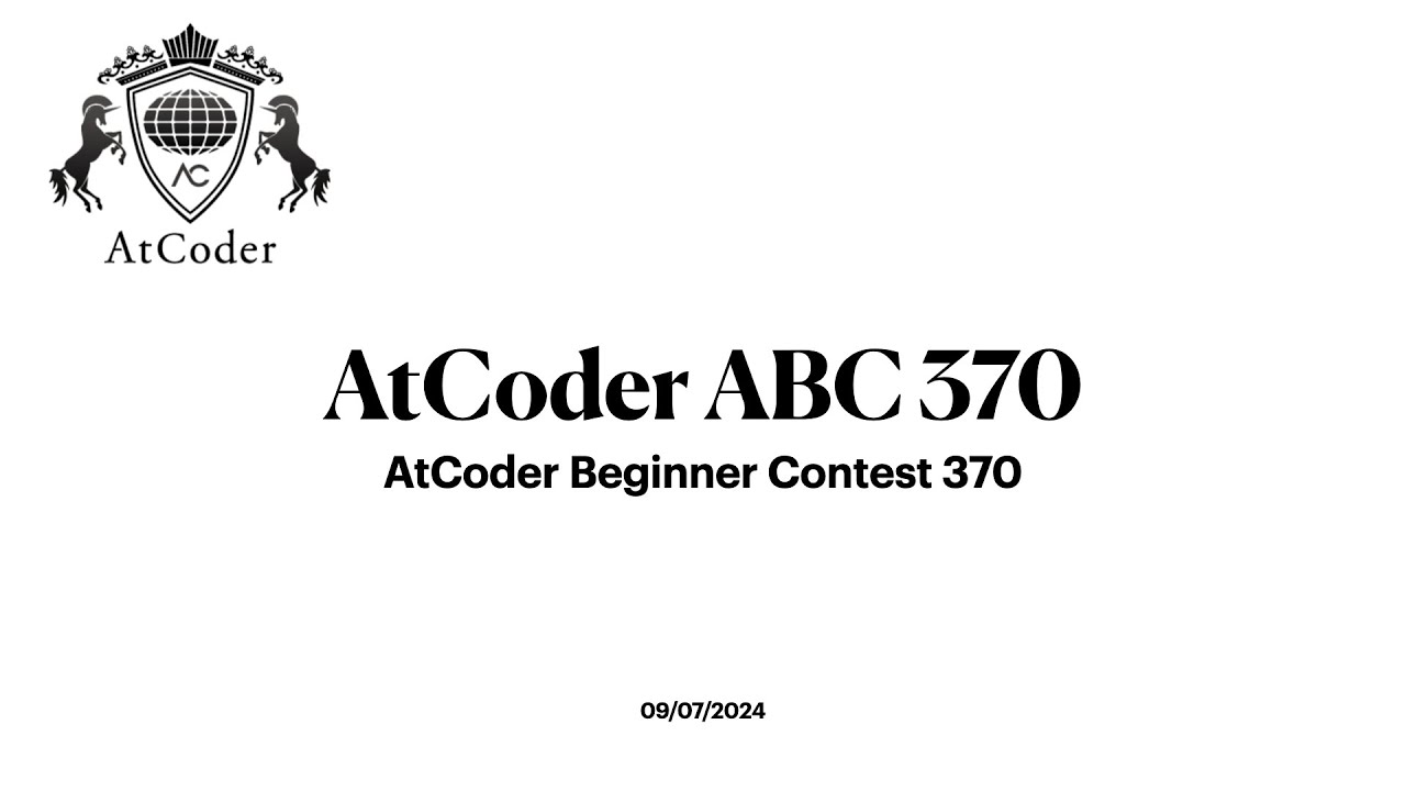 #AtCoder #ABC #370 Live Stream Recording - YouTube