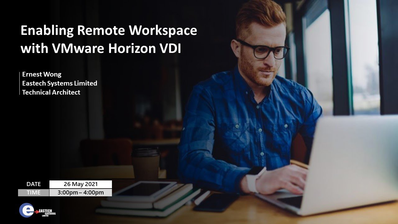 Enabling Remote Workspace with VMware Horizon VDI (26 May 2021) - YouTube
