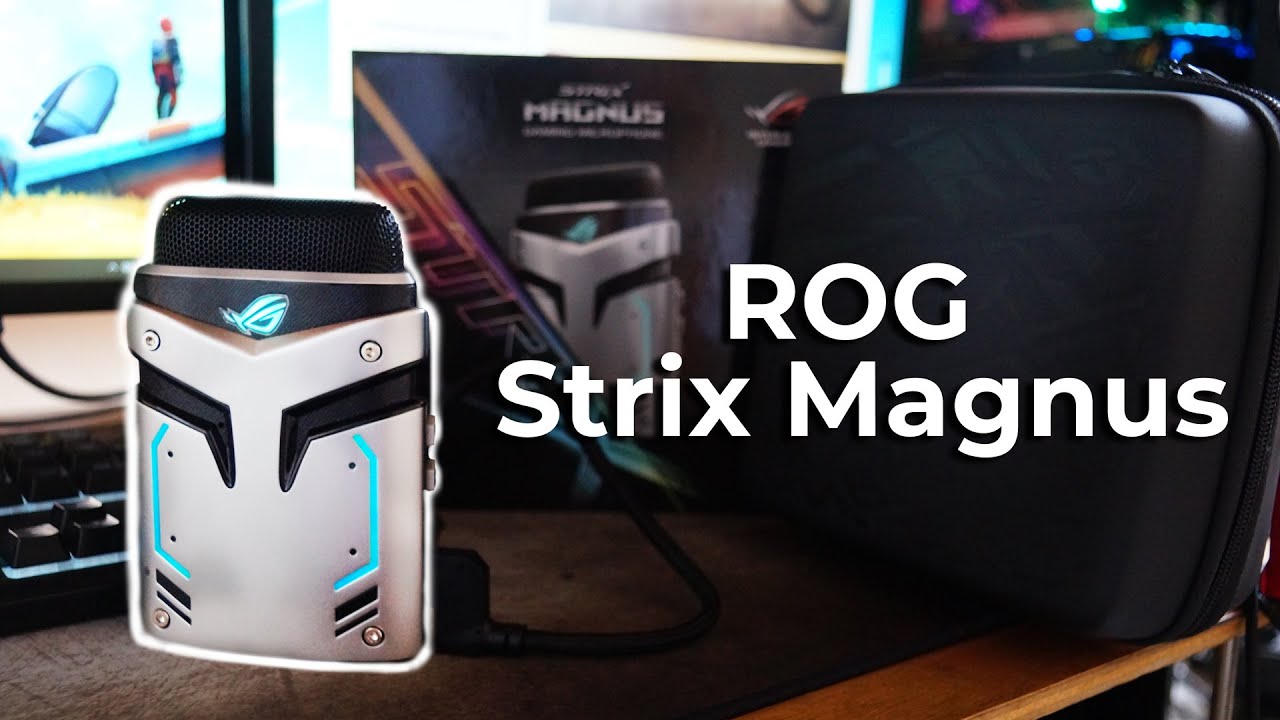 EL MICRÓFONO QUE DEBES TENER - ROG STRIX MAGNUS - YouTube